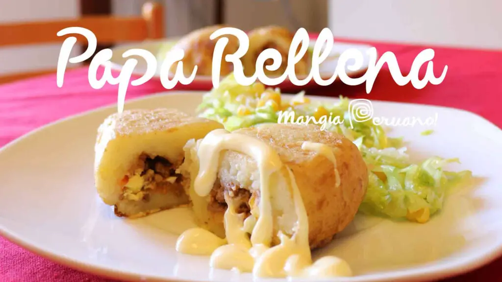 Cucina la ricetta peruviana della papa rellena. Facile, veloce e buona.
